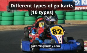 Top 10 Different Types Of Go Karts: Best Helpful Guide